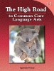 The High Road to Common Core Language Arts - Book 1-1 | Common Core ...